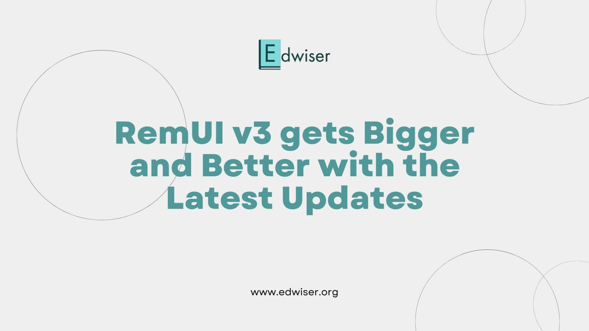 RemUI v3 gets Bigger and Better with the Latest Updates - Edwiser