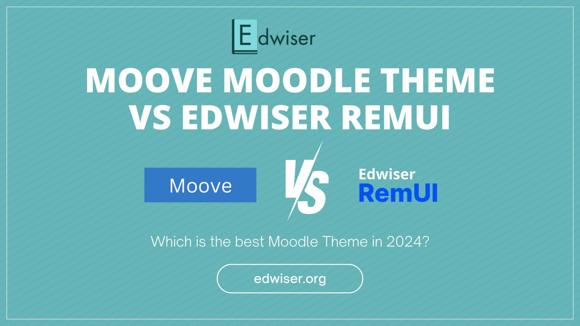 Moove Moodle™ Theme Vs Edwiser RemUI: Which is the best Moodle Theme in ...