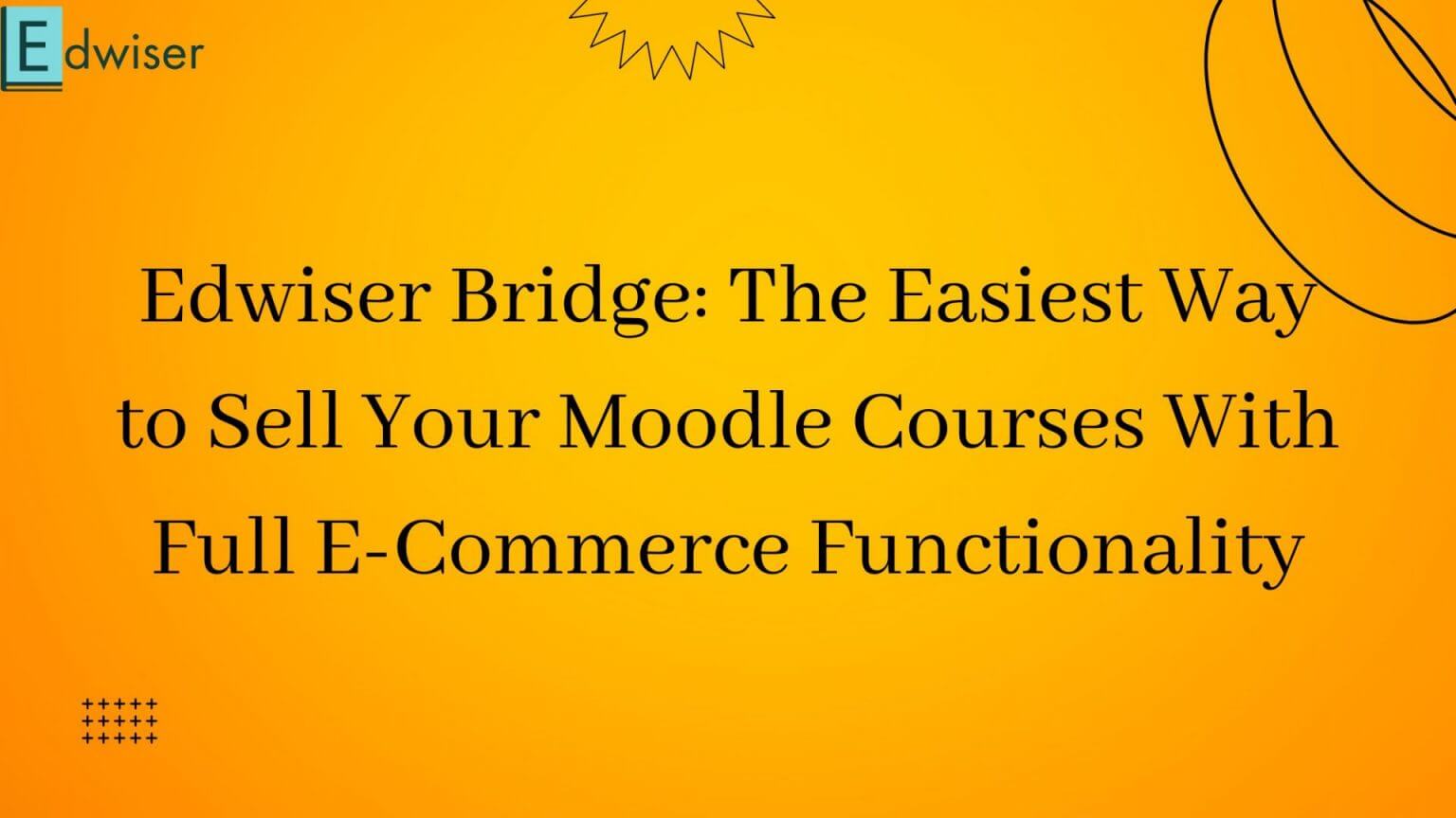 A Simple Guide to Upgrading Your Moodle™ - Edwiser
